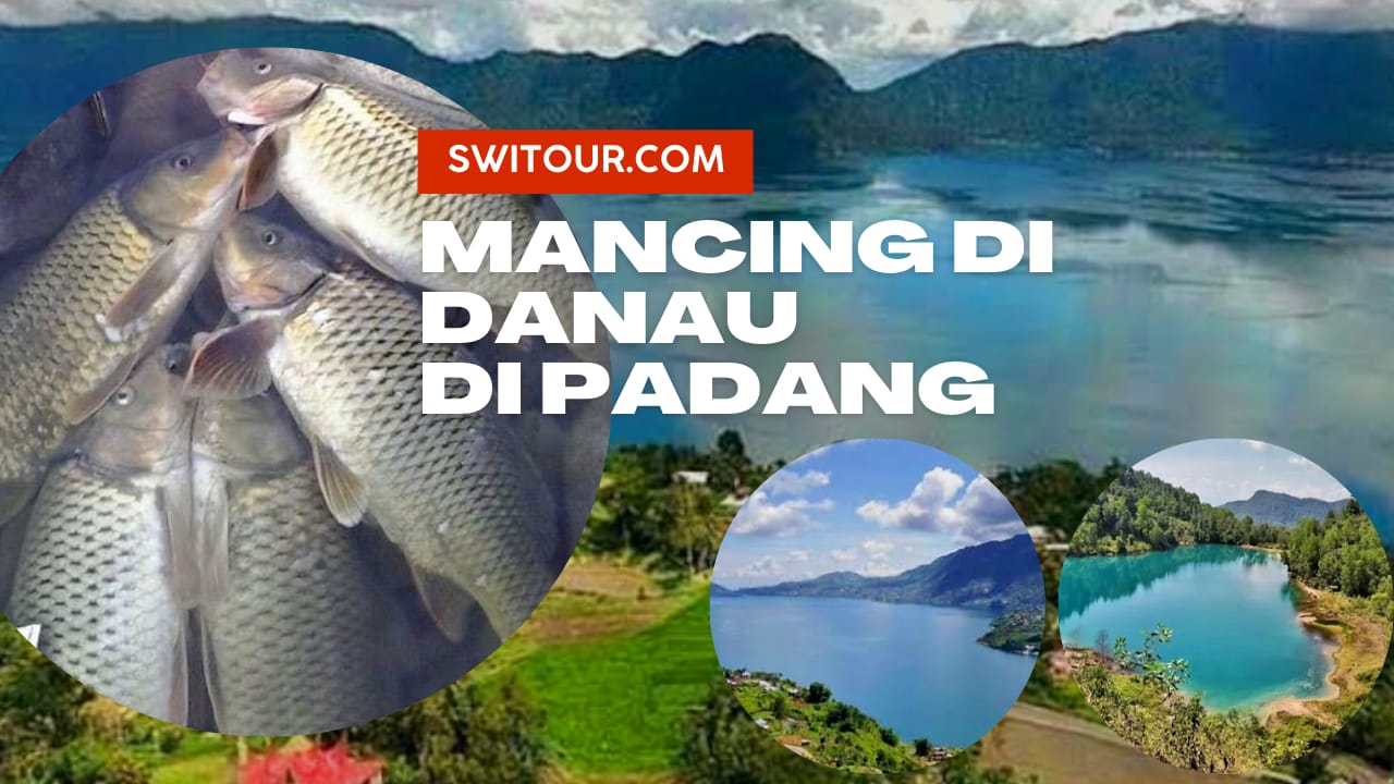 50+ Spot Mancing di Padang, Sumatera Barat (Sumbar), Tempat, Paket ...