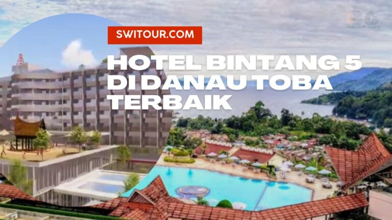 2 Hotel Bintang 5 di Danau Toba, Hotel Bintang Lima Terbaik di Danau ...
