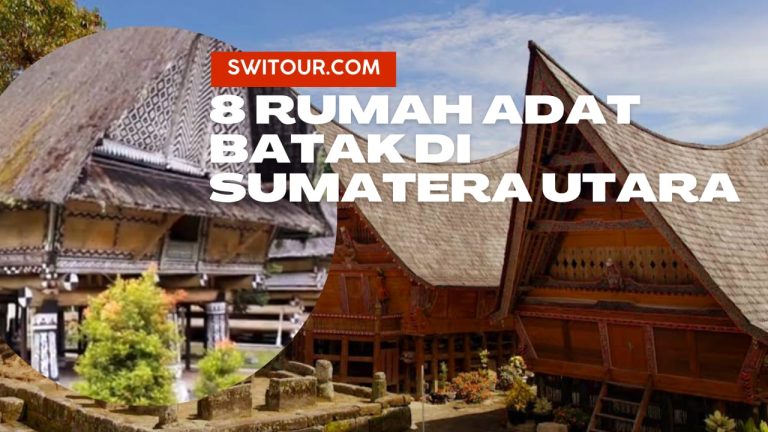 8 Rumah Adat Batak, Melihat Rumah Tradisional Suku Batak dari Toba ...