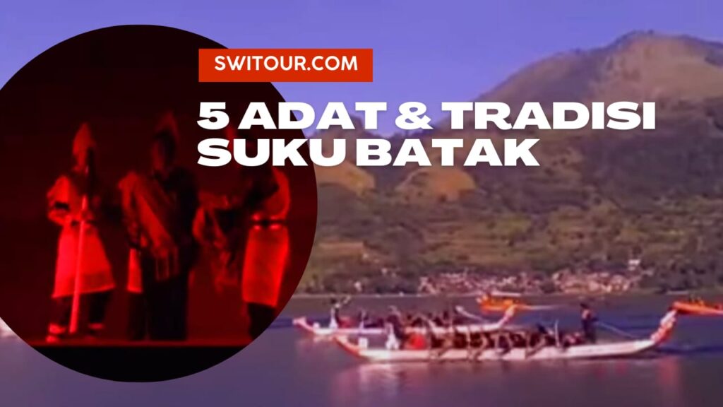 5 Adat & Tradisi Batak di Danau Toba & Medan, Sumatera Utara - SWI Tour ...